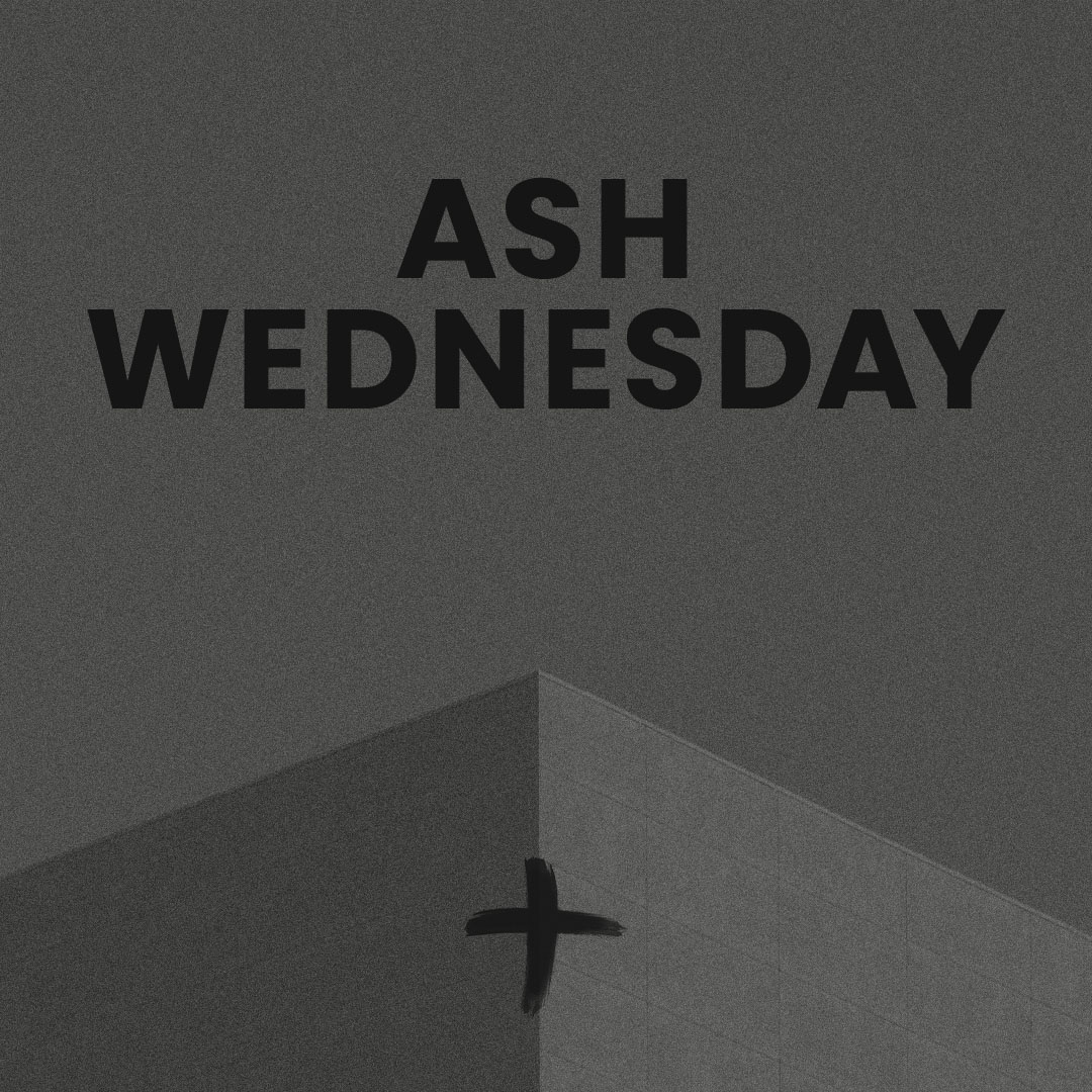 Ash Wednesday Service - City Church Houston