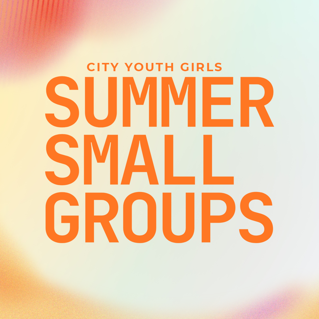 High School Girls Small Group - City Church Houston